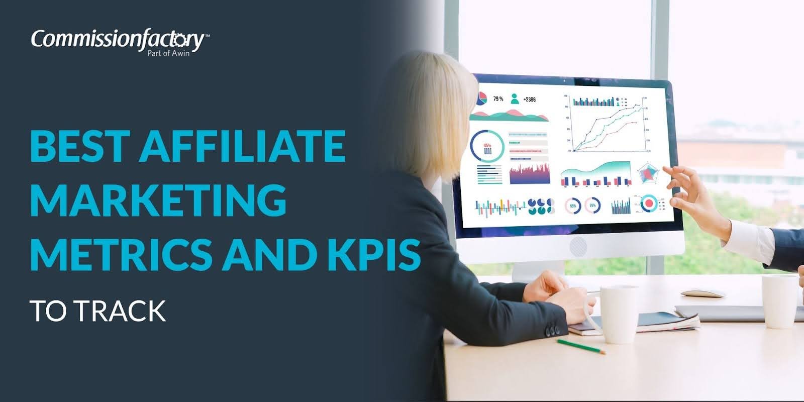 18 Affiliate Marketing Metrics And Kpis To Track In 2024 Commission